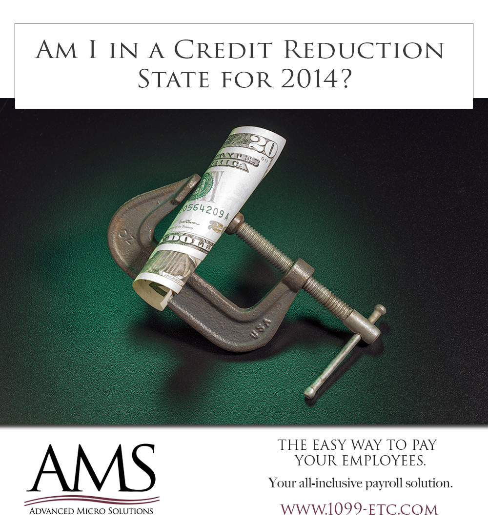 Am I in a Credit Reduction State for 2014?